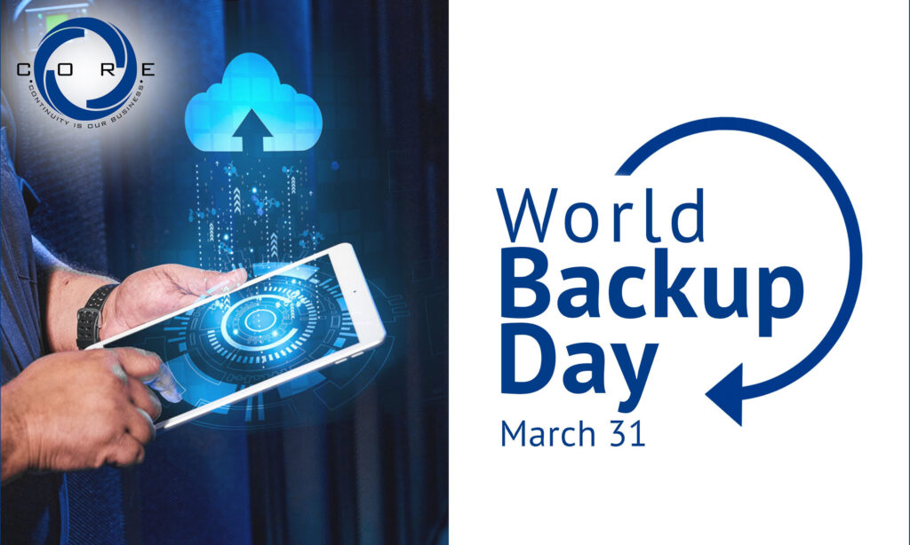 World Backup Day - CORE N.V.